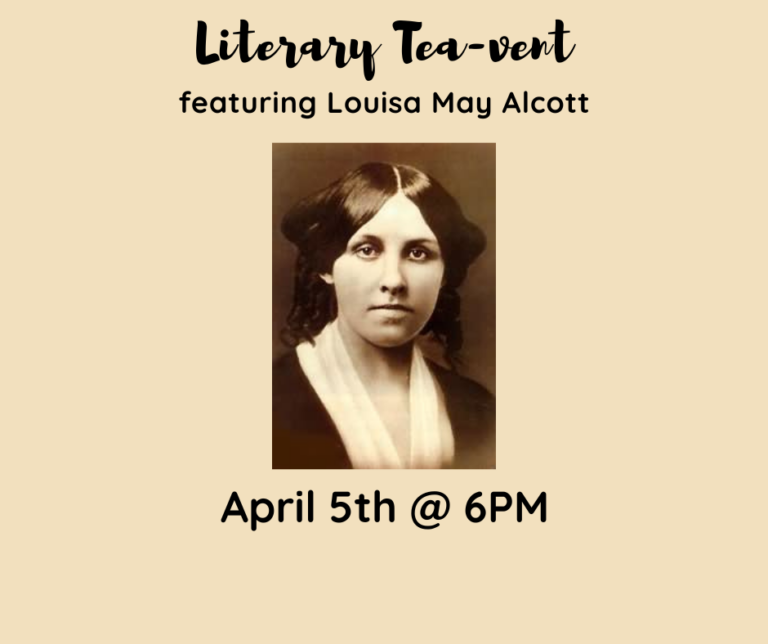 Literary Tea-vent featuring Louisa May Alcott